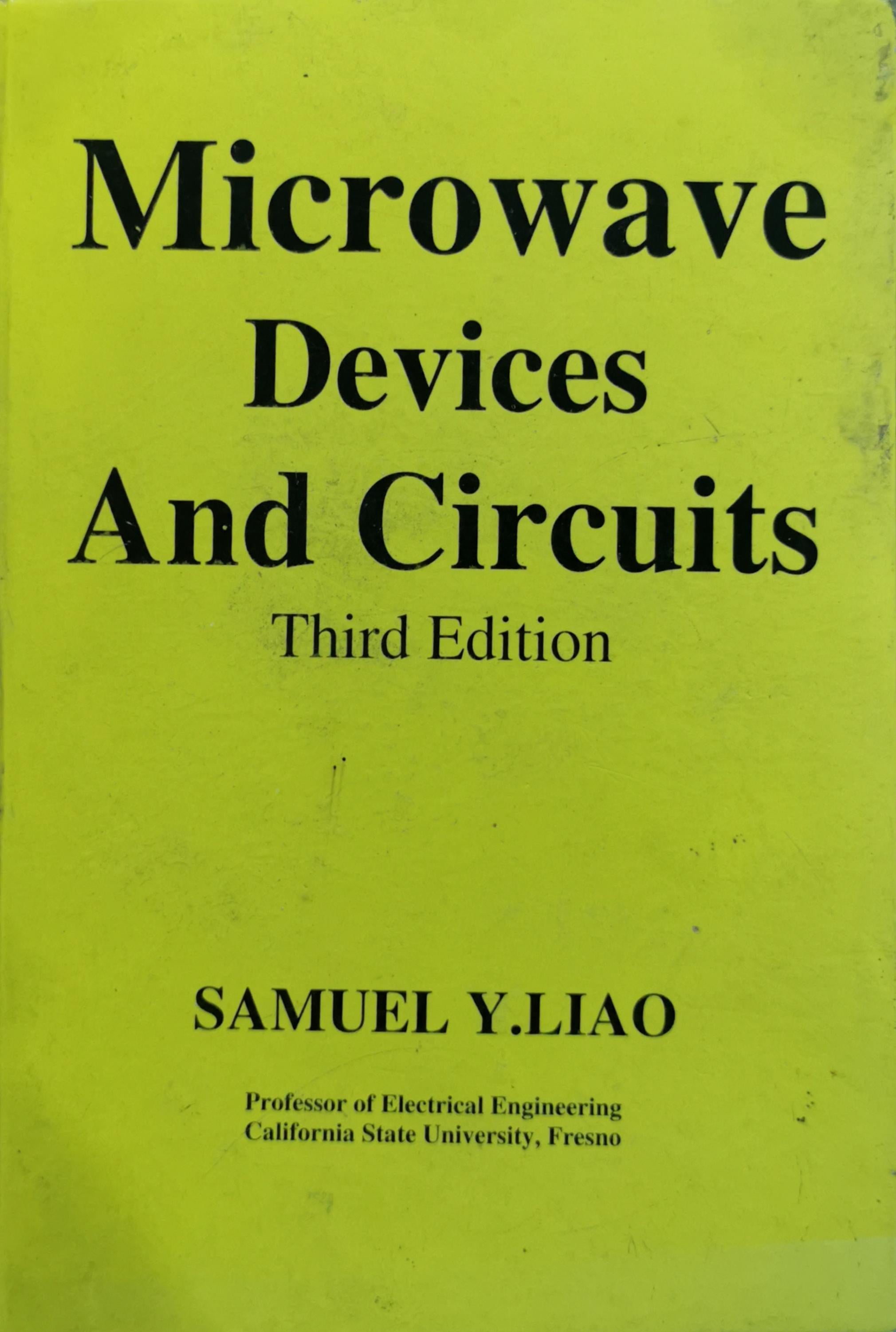 Microwave Devices And Circuits: Third Edition By SAMUEL Y. LIAO – Book Treasures - كنوز الكتب