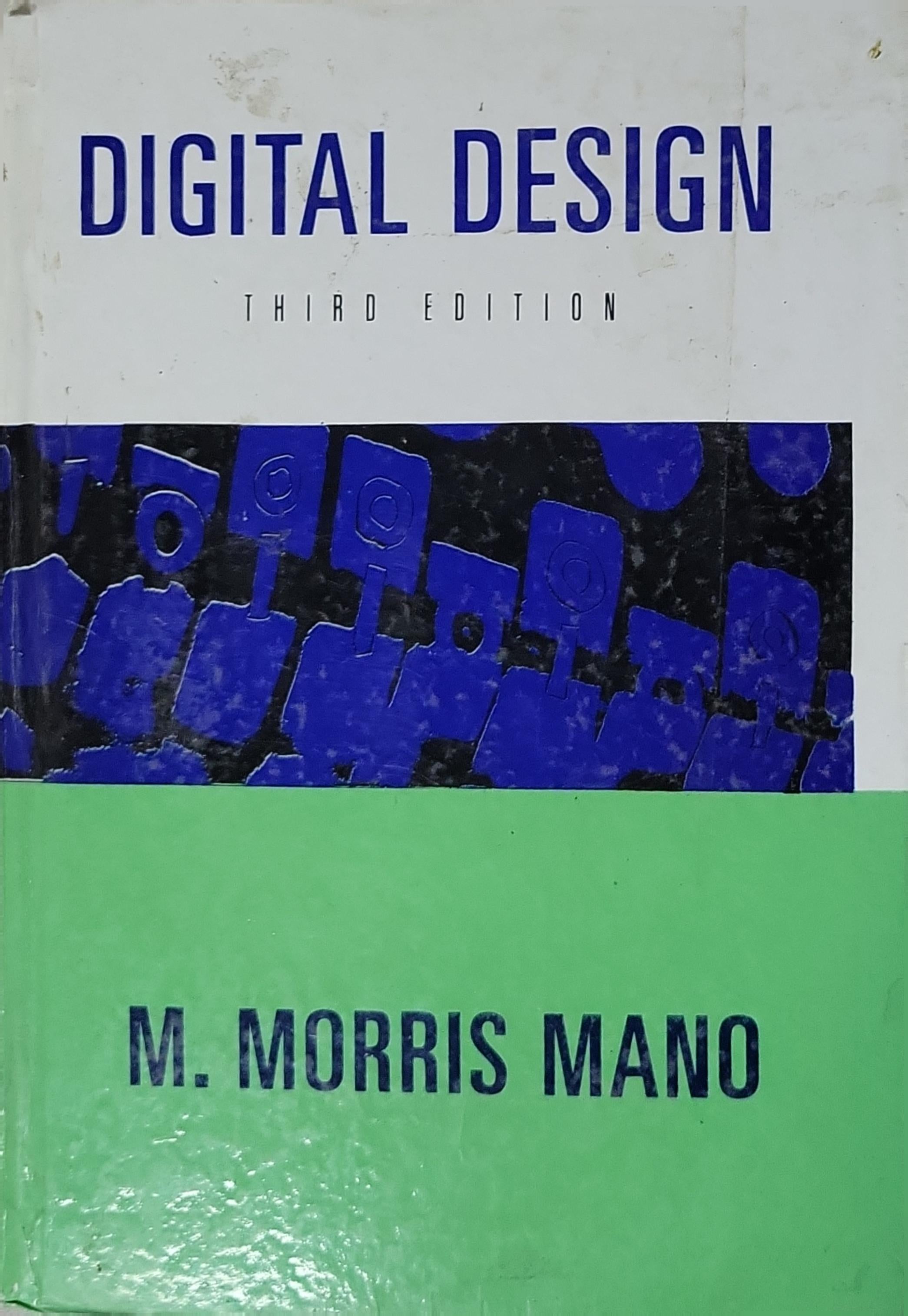 Digital Design: 3rd Edition By M. Morris Mano – Book Treasures - كنوز الكتب