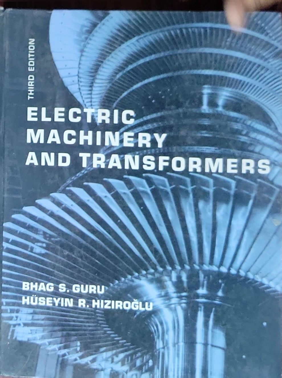 Electric Machinery and Transformers: Third Edition By Bhag S. Guru and ...