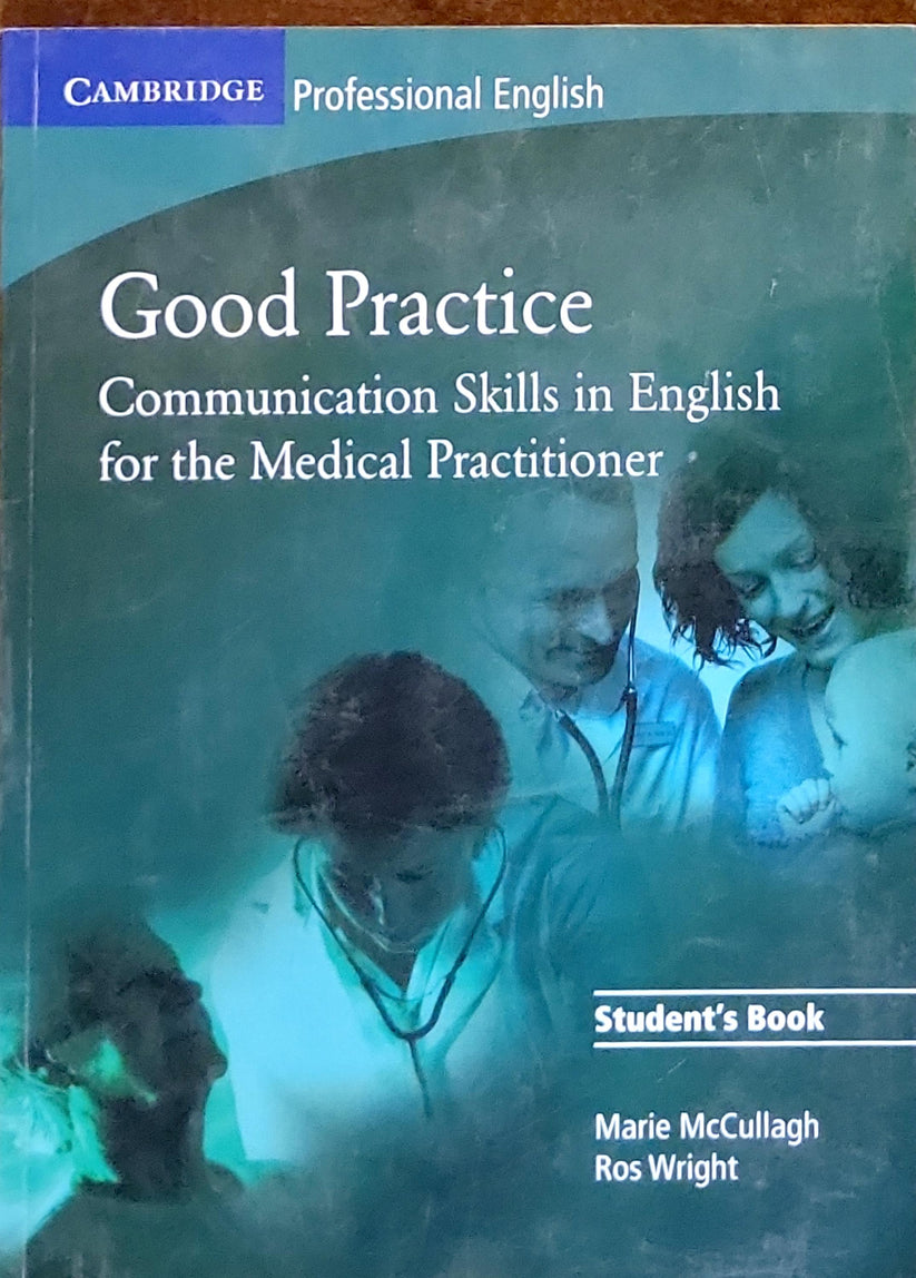 Good Practice: Communication Skills in English for the Medical Practit ...