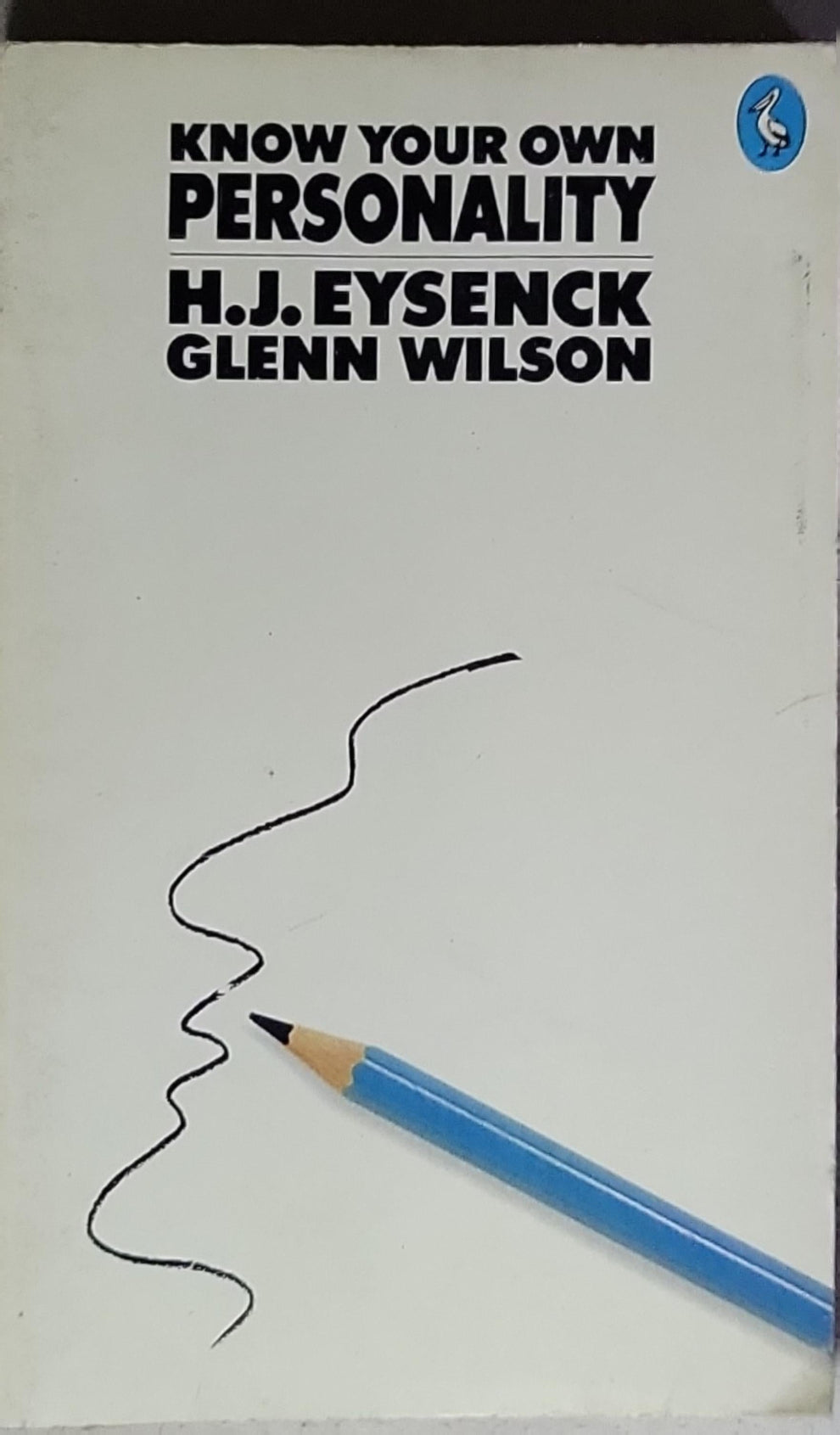 Know Your Own Personality By H. J. Eysenck and Glenn Wilson – Book ...