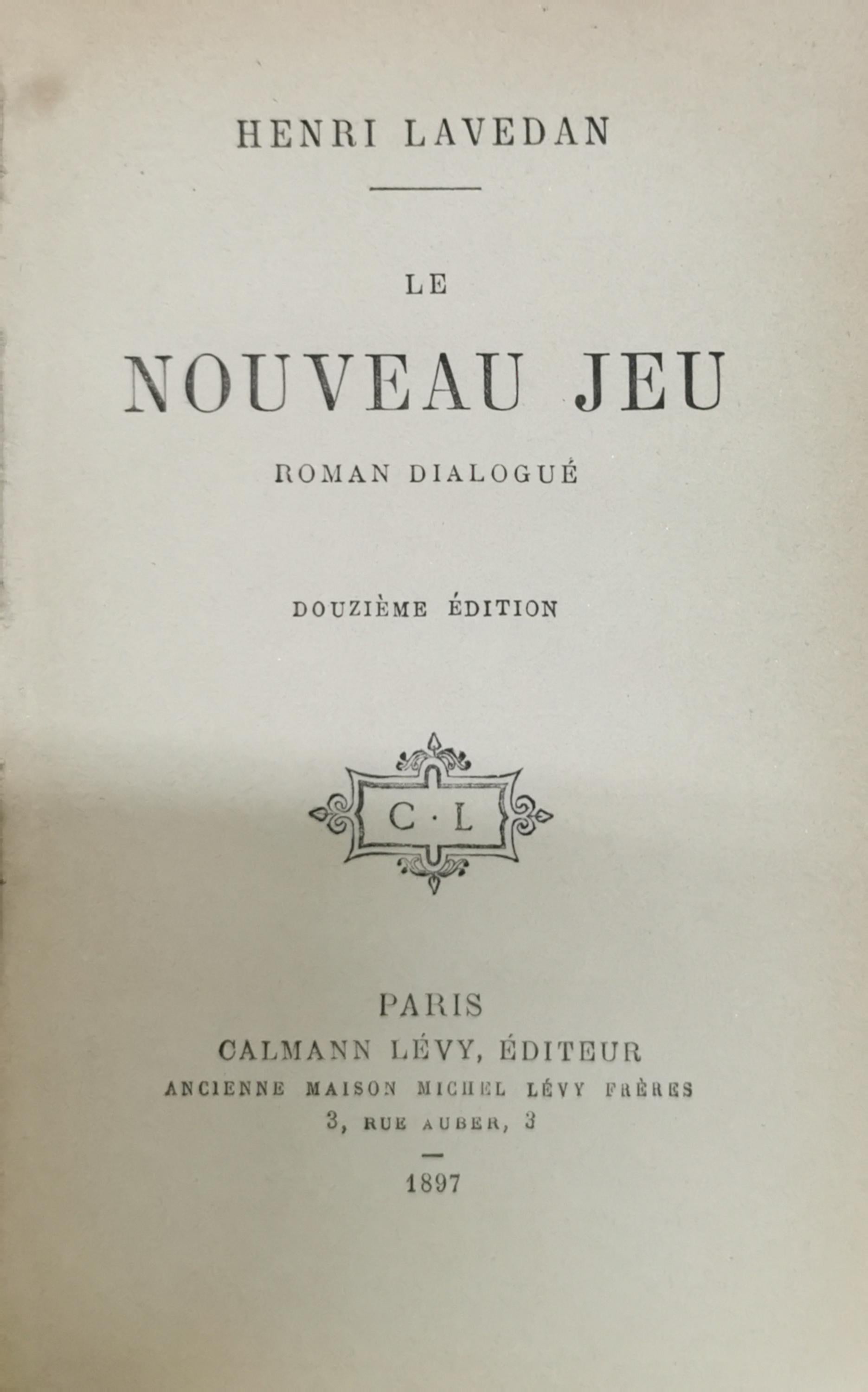 Le Nouveau Jeu: Roman Dialogué By Henri Lavedan – Book Treasures - كنوز ...