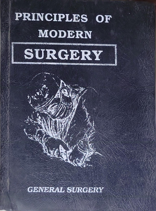 Principles of Modern Surgery: General Surgery – Book Treasures - كنوز الكتب