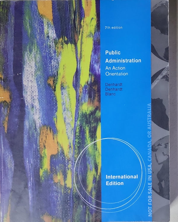 Public Administration: An Action Orientation By Denhardt and Denhardt ...