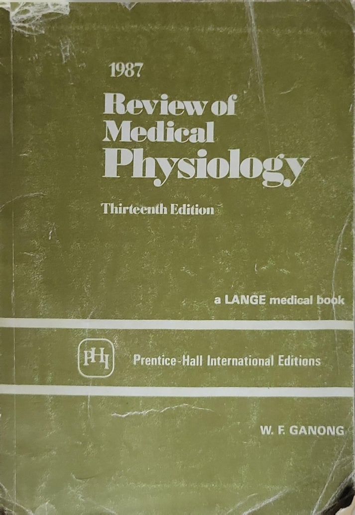 Review of Medical Physiology: Thirteenth Edition By W. F. Ganong – Book ...