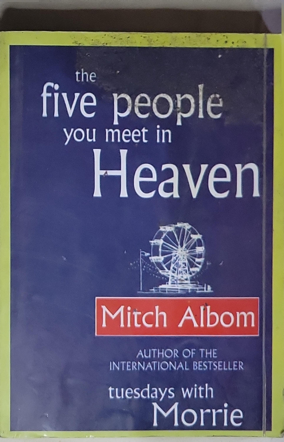 The Five People You Meet in Heaven By Mitch Albom – Book Treasures ...