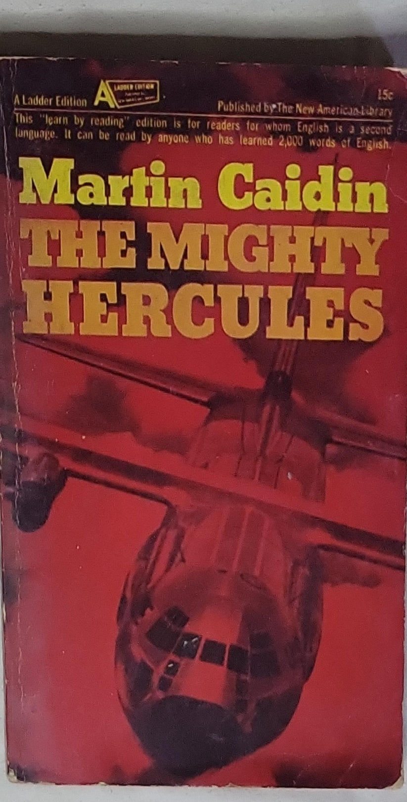 The Mighty Hercules: Ladder Edition By Martin Caidin – Book Treasures ...