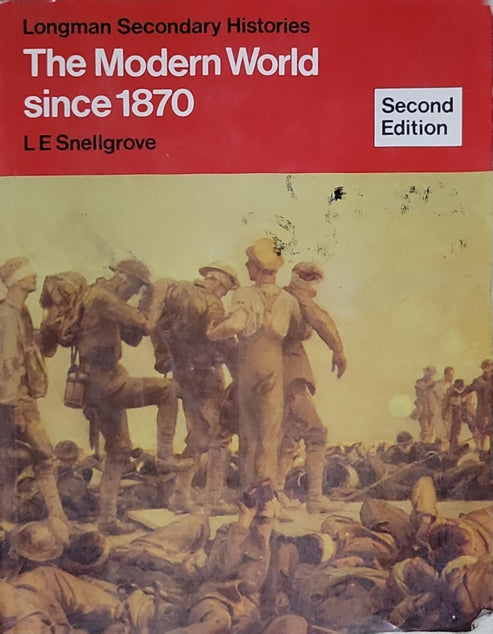 The Modern World since 1870 By L E Snellgrove and R J Cootes – Book ...