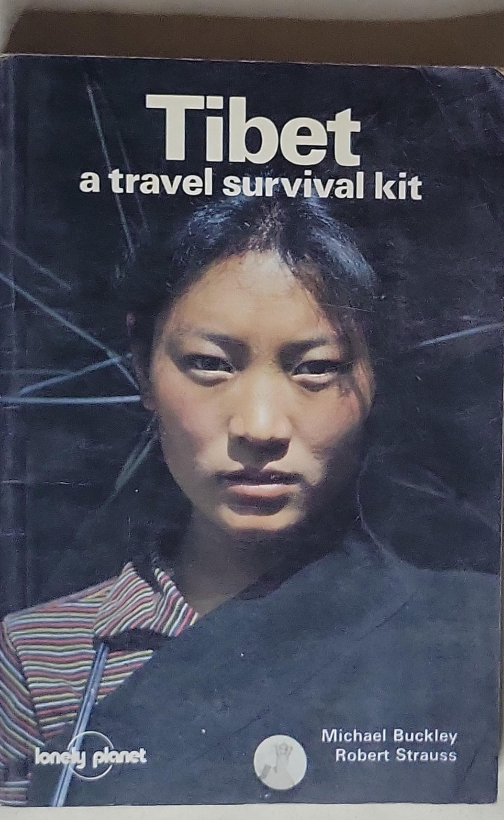 Tibet: a travel survival kit By Michael Buckley and Robert Strauss ...